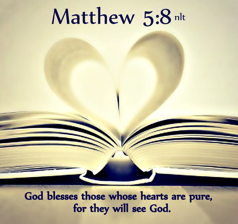 Seeing with the Heart – Life Lesson No. 12: Blessed are the pure in ...